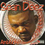 Ambitions by Sean Deez (CD 2005 Foe Bo Entertainment) in Inglewood ...