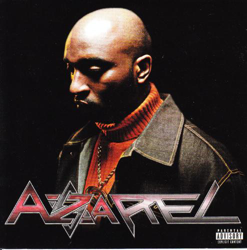Azarel by Azarel (CD 2001 Ocean Records) in Tacoma | Rap - The Good Ol'Dayz