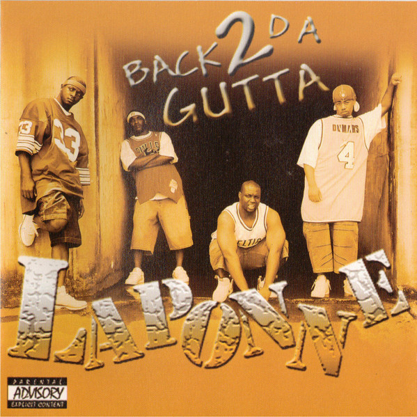 Back 2 Da Gutta by Laponne (CDr 2004 Laponne Records) in Huntsville ...