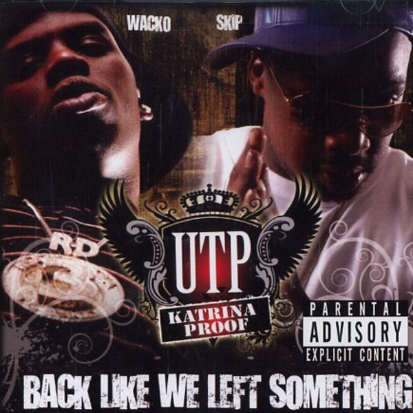 Back Like We Left Something by UTP (CD 2007 Asylum Records) in New ...