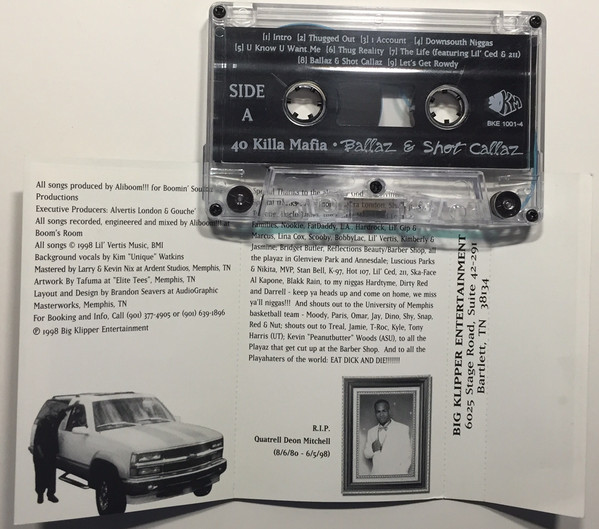 Ballaz & Shot Callaz by 40 Killa Mafia (Tape 1998 Big Klipper ...