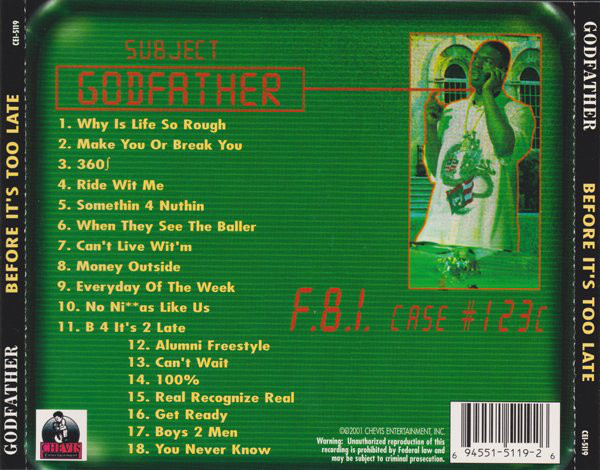 Before It's Too Late by Godfather (CD 2001 Chevis Entertainment) in ...