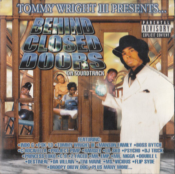 Behind Closed Doors (Da Soundtrack) by Tommy Wright III (CD 2001 Street ...