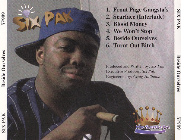 Beside Ourselves by Six Pak (CD 1999 High Supreme Ent.) in Minneapolis ...