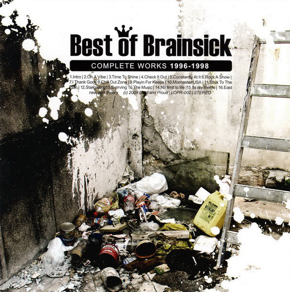 Best Of Brainsick (Complete Works 1996-1998) by Brainsick (CD 1996 Loud ...