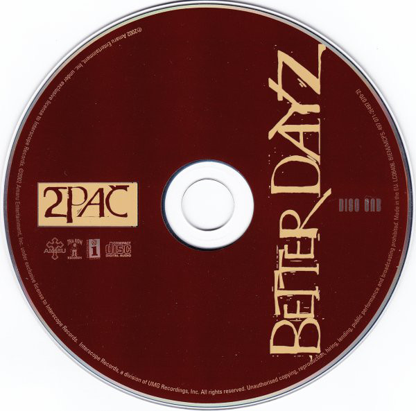 Better Dayz by 2Pac (CD 2002 Tha Row Records) in | Rap - The Good Ol'Dayz