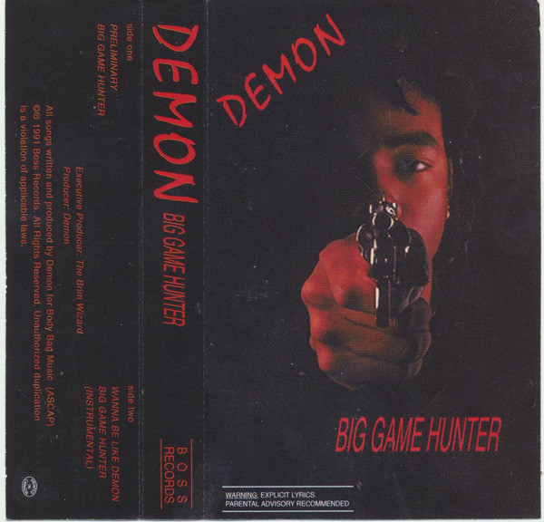 Big Game Hunter by Demon (Tape 1991 Boss Records) in Sacramento | Rap ...