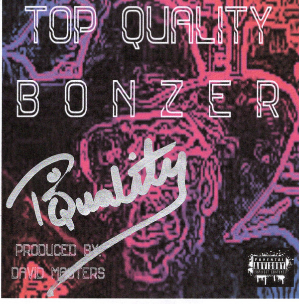 Bonzer by Top Quality (CDr 2018 Not On Label) in White Plains | Rap ...