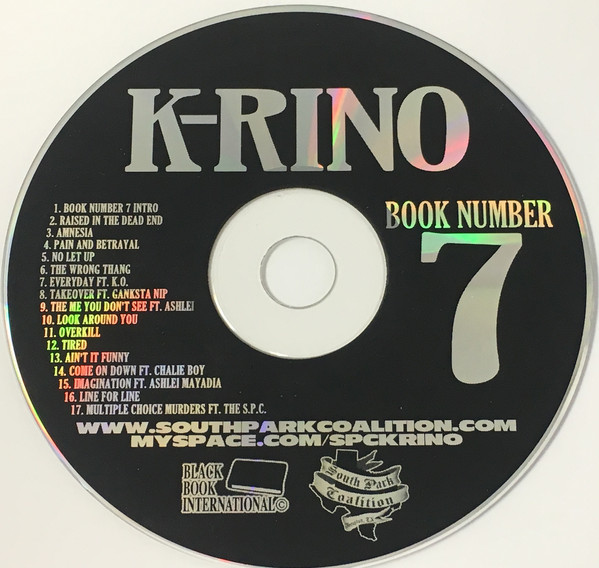 Book Number 7 by K-Rino (CD 2007 Black Book International) in Houston ...