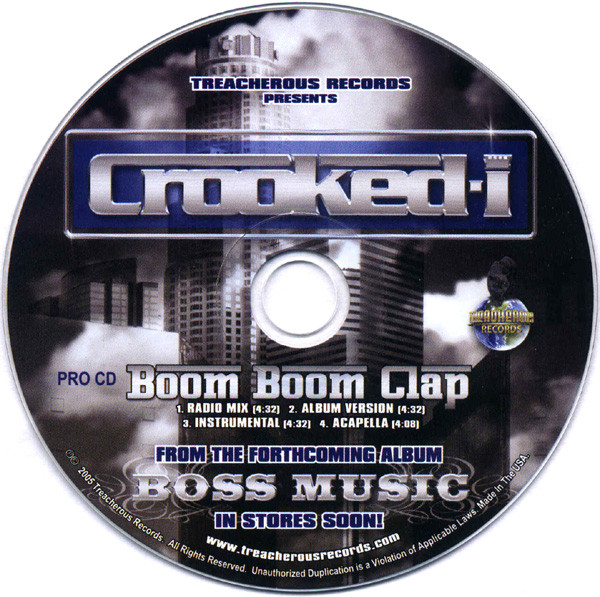 Boom Boom Clap by Crooked I (CD Single 2005 Treacherous Records) in ...