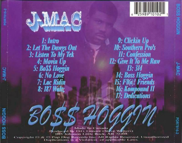 Boss Hoggin by J-Mac (CD 1998 Pup Dog Records) in Little Rock | Rap ...