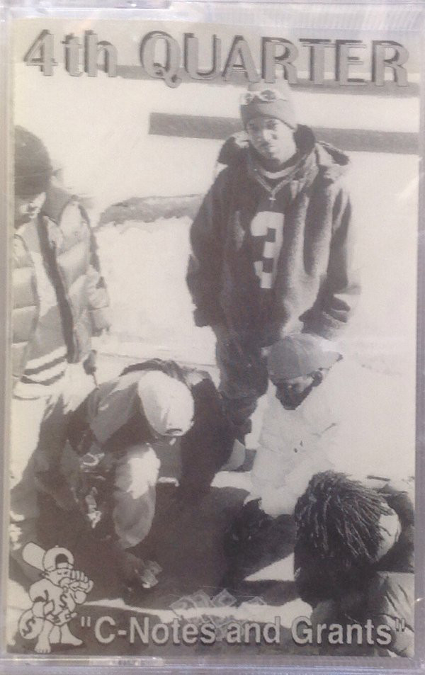 C-Notes & Grants by 4th Quarter (Tape 1996 4X4 Records) in Philadelphia ...