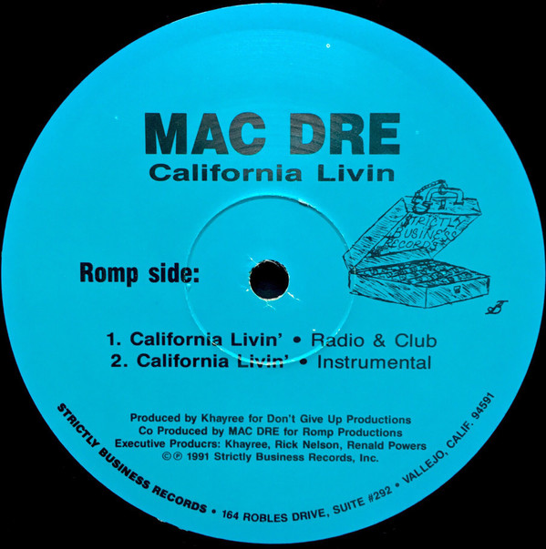Mac Dre (Romp Records, Strictly Business Records, Thizz Ent., Thizz ...