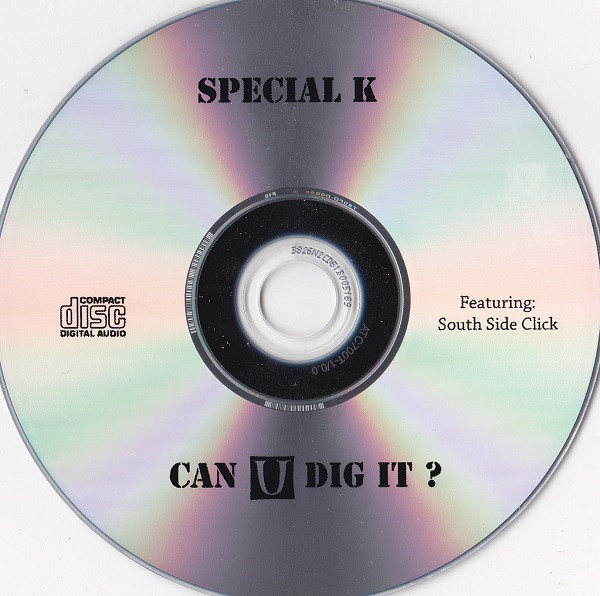 Can U Dig It by Special K & The S.S.C. (CDr 1994 Not On Label) in ...