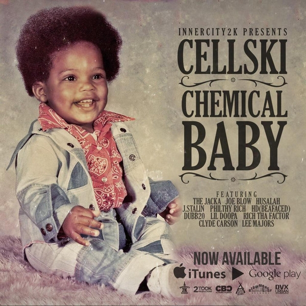 Chemical Baby by Cellski (CD 2015 Inner City 2K) in San Francisco | Rap ...