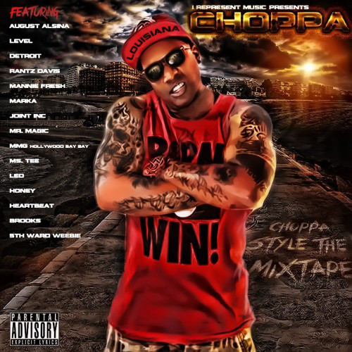 Choppa Style The Mixtape by Choppa (CD 2013 Represent Music) in New ...