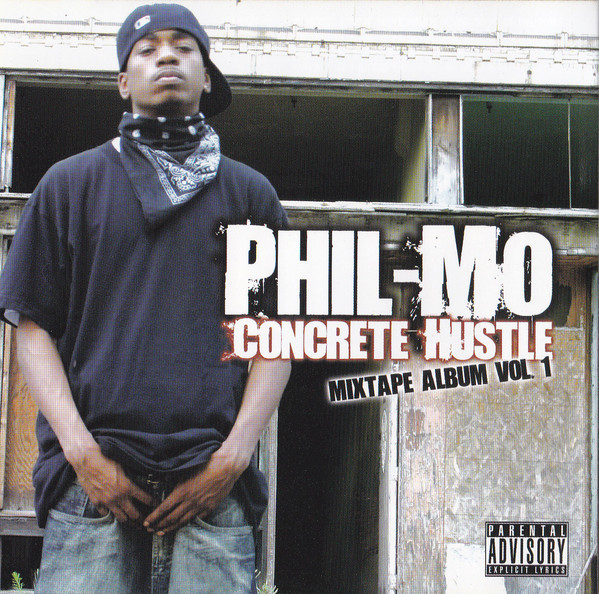 Concrete Hustle by Phil-Mo (CDr 2006 No Guts No Glory Records) in Gary ...