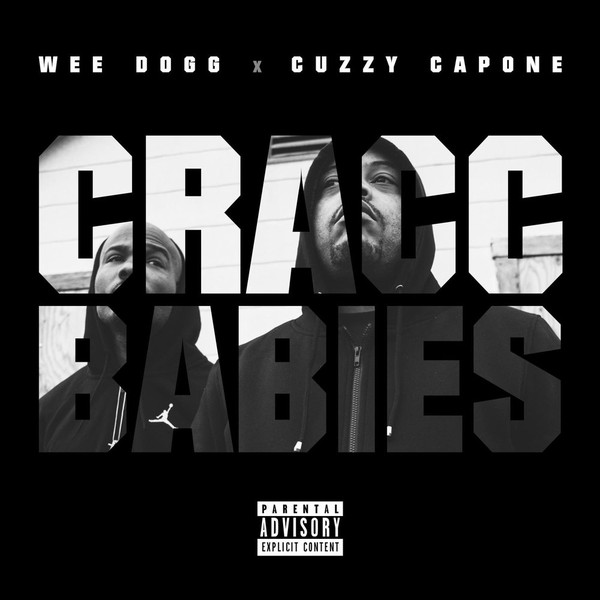 Cracc Babies by Wee Dogg (CD 2017 Not On Label) in South Central | Rap ...