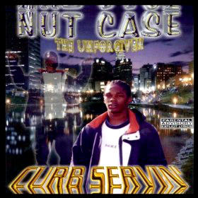 Curb Servin by Nut Case (CD 2001 Penny Pinchin Records) in Seattle ...