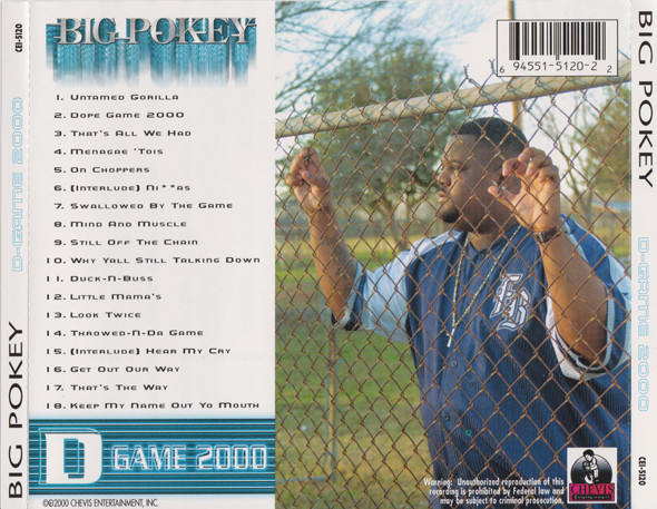 D Game 2000 by Big Pokey (CD 2000 Chevis Entertainment) in Houston ...