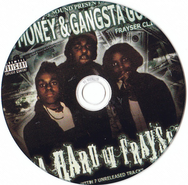 Da Hard Ov Frayser by MC Money & Gangsta Gold (CD 1995 Lite Green ...