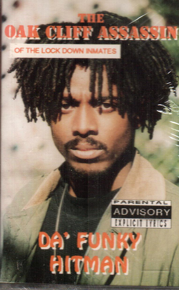 Da'Funky Hitman by Oak Cliff Assassin (Tape 1994 Lock Down Records) in ...