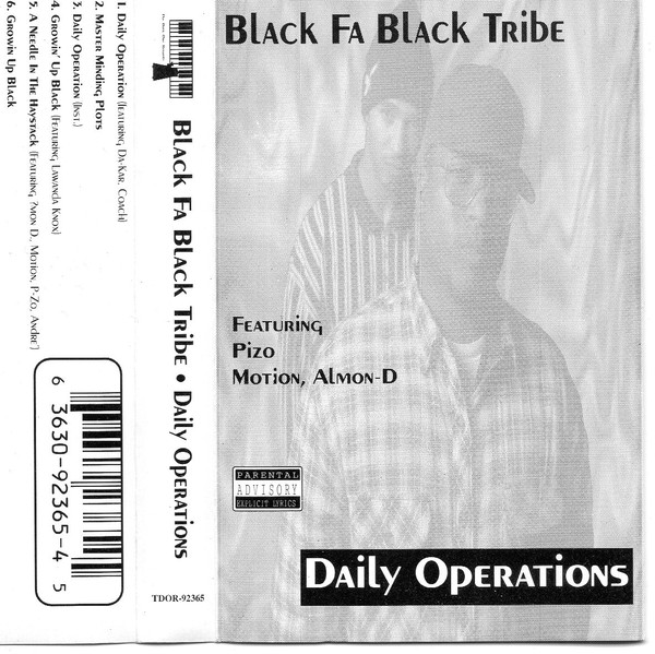 Daily operations by Black Fa Black Tribe (Tape 1997 The Dark One ...