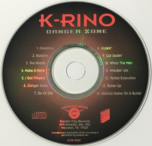 Danger Zone by K-Rino (CD 1995 Electric City Records) in Houston | Rap ...