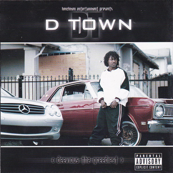 Deevious The Greediest by D-Town (CD 2004 Henchmen Entertainment) in ...