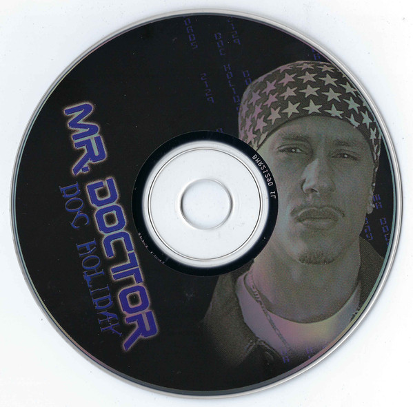 Doc Holiday by Mr. Doctor (CD 2001 Black Market Records) in Sacramento ...