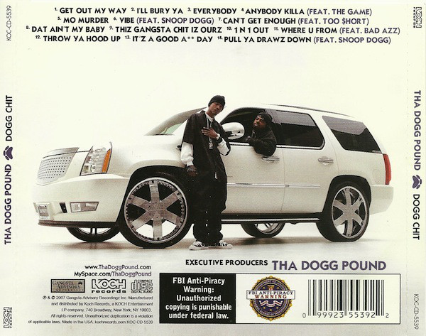 Dogg Chit by Tha Dogg Pound (CD 2007 Gangsta Advisory Recordingz) in ...