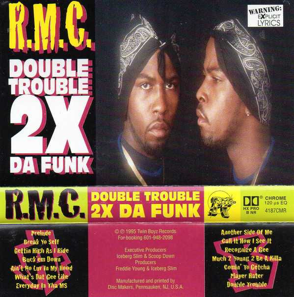 Double Trouble 2X Da Funk by R.M.C. (Tape 1995 Twin Boyz Records) in ...