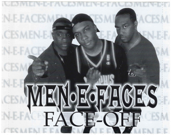 Face Off by Men-E-Faces (CD 2003 LongBoy Entertainment) in Memphis ...