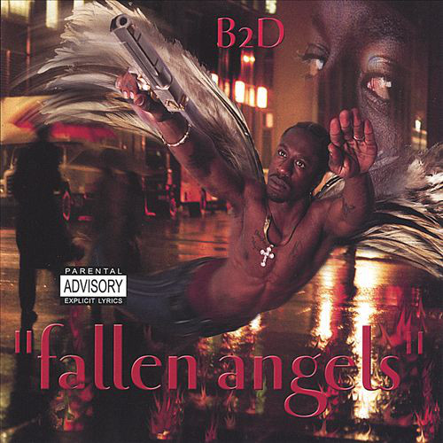 Fallen Angels by B2D (Born 2 Die) (CD 2001 Born 2 Die Records) in ...