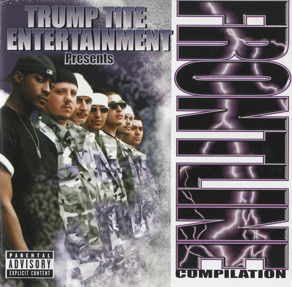 Frontline Compilation by Trump Tite Entertainment (CD 1999 Trump Tite ...