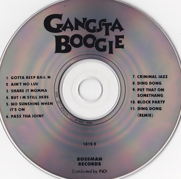 Gangsta Boogie by Gangsta Boogie (CD 1994 Bossman Records) in Long ...