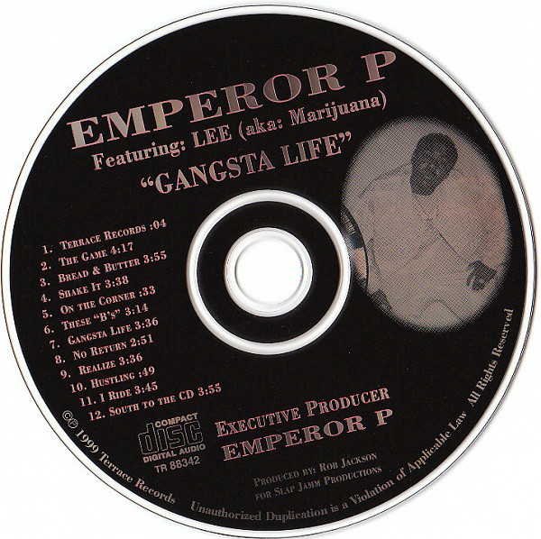 Gangsta Life by Emperor P (CD 1999 Terrace Records) in Seattle | Rap ...