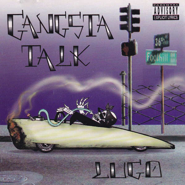 Gangsta Talk by Lugo (CD 2000 30 Deep Entertainment) in Oakland | Rap ...