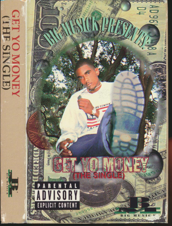 Get Yo Money by Lil Law (Tape 1998 Big Musick) in East Palo Alto | Rap ...