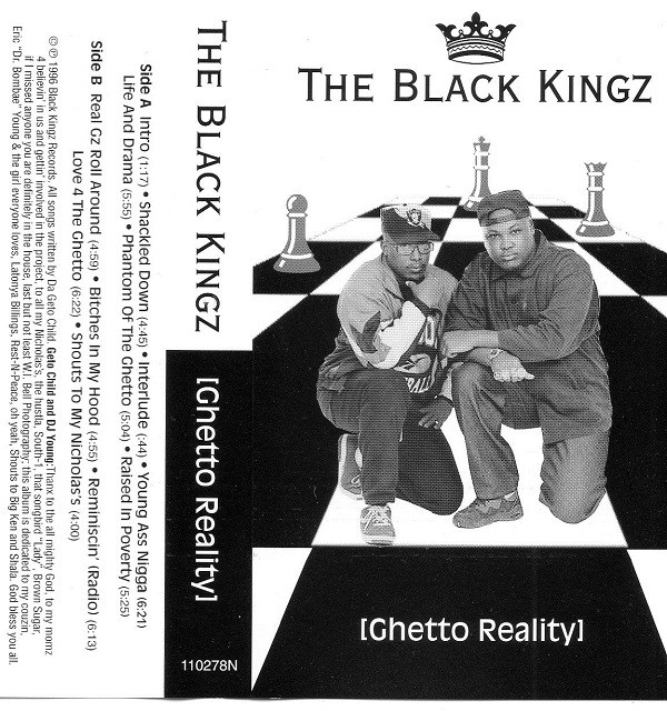 Ghetto Reality by The Black Kingz (Tape 1996 Black Kingz Records) in ...