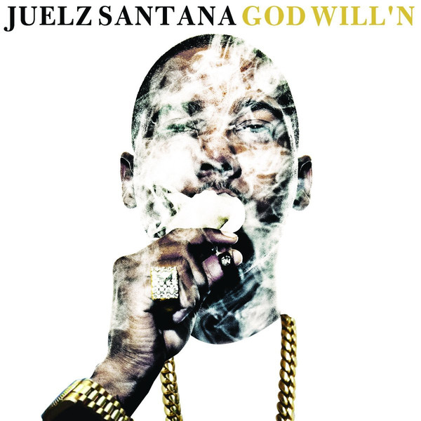 God Will'n by Juelz Santana (CD 2013 Be Music) in | Rap - The Good Ol'Dayz