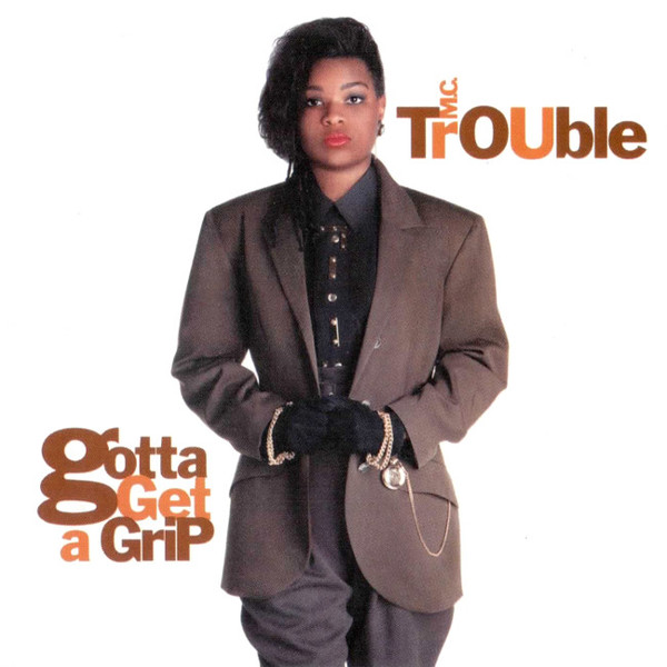 Gotta Get A Grip by MC Trouble (CD 1990 Motown) in Los Angeles | Rap ...