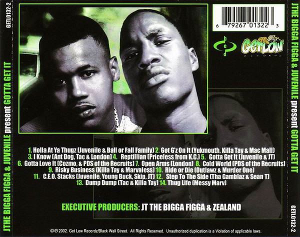 Gotta Get It by JT The Bigga Figga (CD 2001 D1A Records) in New Orleans ...