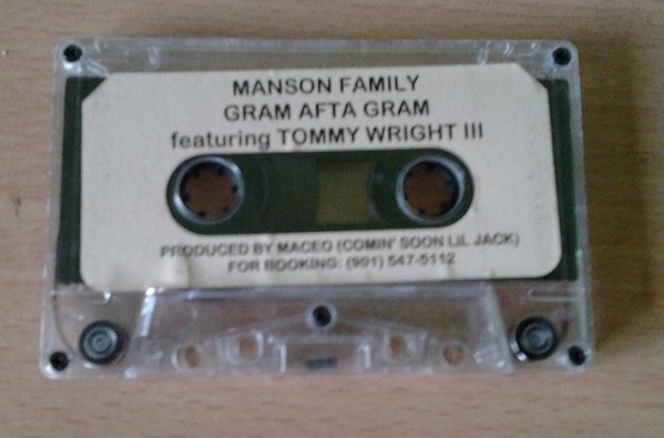 Gram Afta Gram by Manson Family (Tape 1997 Street Smart Records) in ...