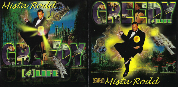 Greedy 4 Life by Mista Rodd (CD 1998 Greedy Records) in Memphis | Rap ...