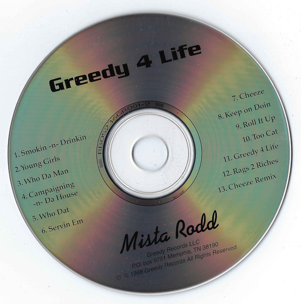 Greedy 4 Life by Mista Rodd (CD 1998 Greedy Records) in Memphis | Rap ...