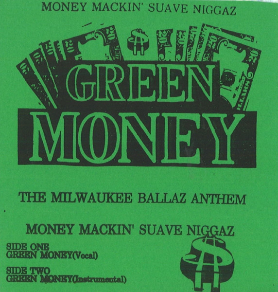 Green Money by Money Mackin' Suave Niggaz (Tape 1996 Game Related ...