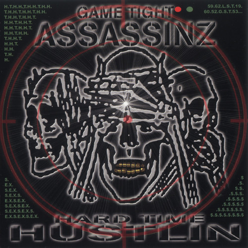 Hard Time Hustlin by Game Tight Assassinz (CD 2003 Game Tight Assassinz ...
