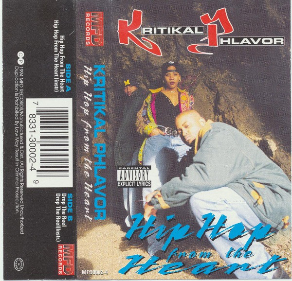Hip Hop From The Heart by Kritikal Phlavor (Tape 1994 MFD Records) in ...