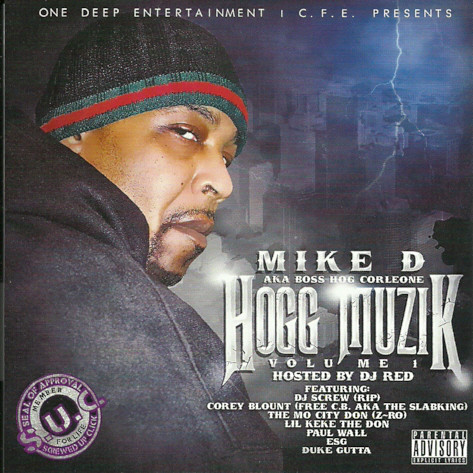 Hogg Muzik Vol. 1 by Mike D (CDr 2014 One Deep Entertainment) in ...
